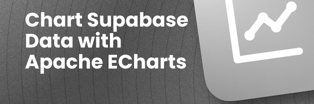 Building A Stacked Line Chart Using Apache Echarts and Supabase | Appsmith Community Portal